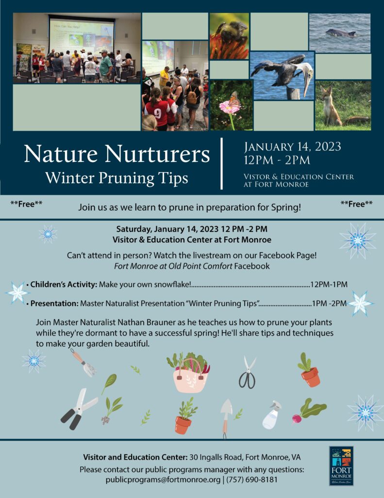 Special Event: Nature Nurturers–Winter Pruning Tips | Fort Monroe